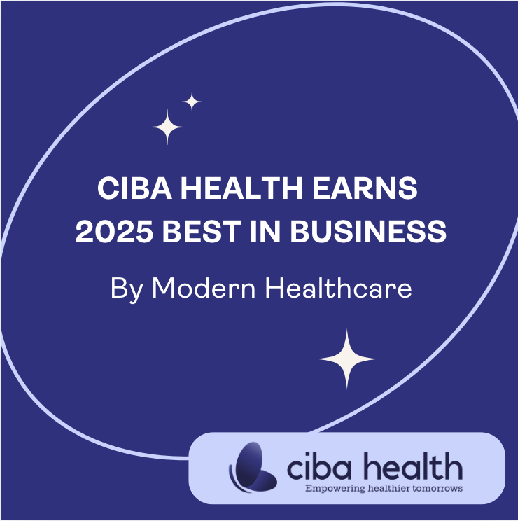 Ciba Health Recognized as One of Modern Healthcare’s Best in Business ...